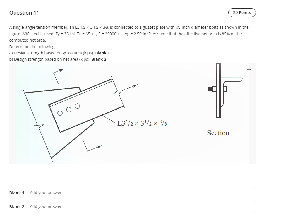 Solved A single-angle tension member, an L3 1⁄2 × 3 1⁄2 × | Chegg.com