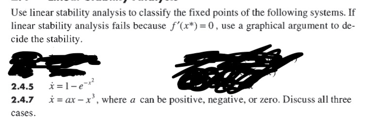 Solved Use linear stability analysis to classify the fixed | Chegg.com