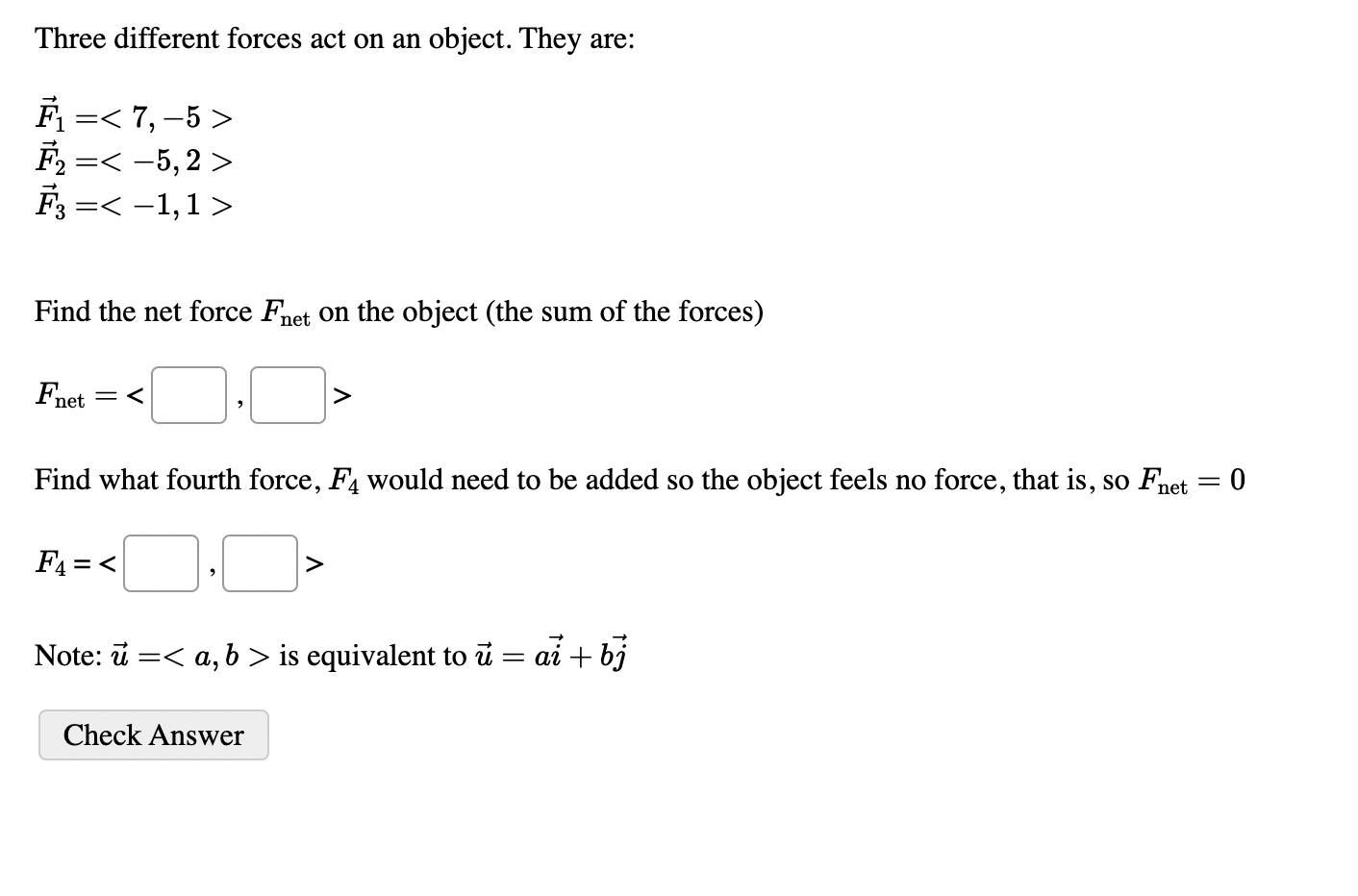 Solved Three different forces act on an object. They are: | Chegg.com