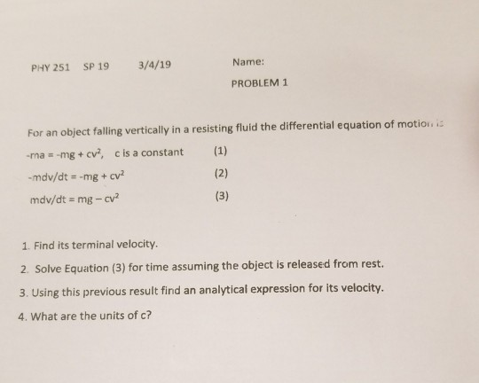 Solved for an object falling vertically in a resisting fluid | Chegg.com