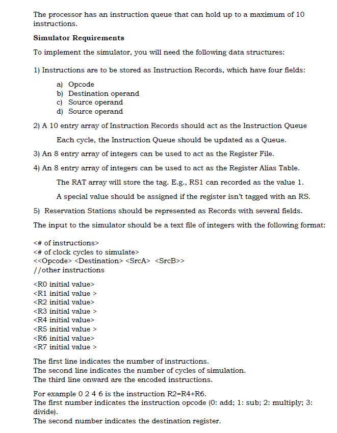 Solved write a simulator for Tomasulo's algorithm. You can | Chegg.com