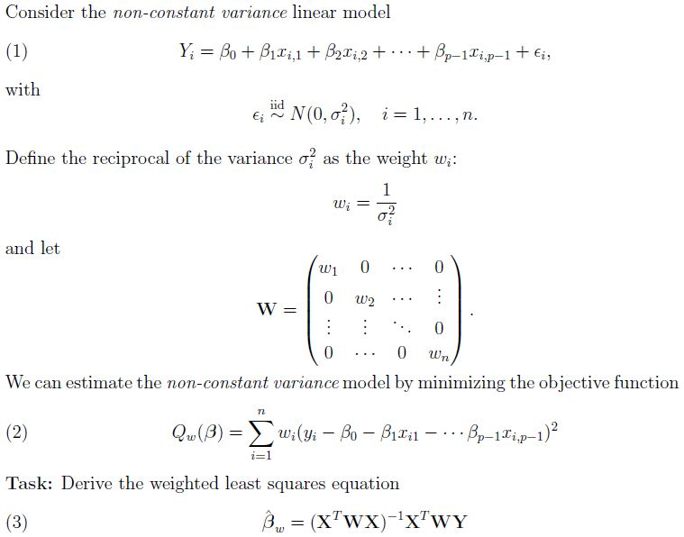 Solved Consider the non-constant variance linear model with | Chegg.com