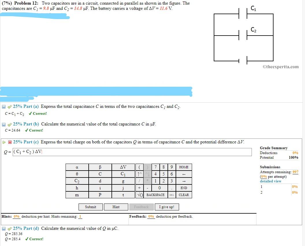 Solved (7\%) Problem 12: Two capacitors are in a circuit, | Chegg.com Solved (7\%) Problem 12: Two capacitors are in a circuit, | Chegg.com