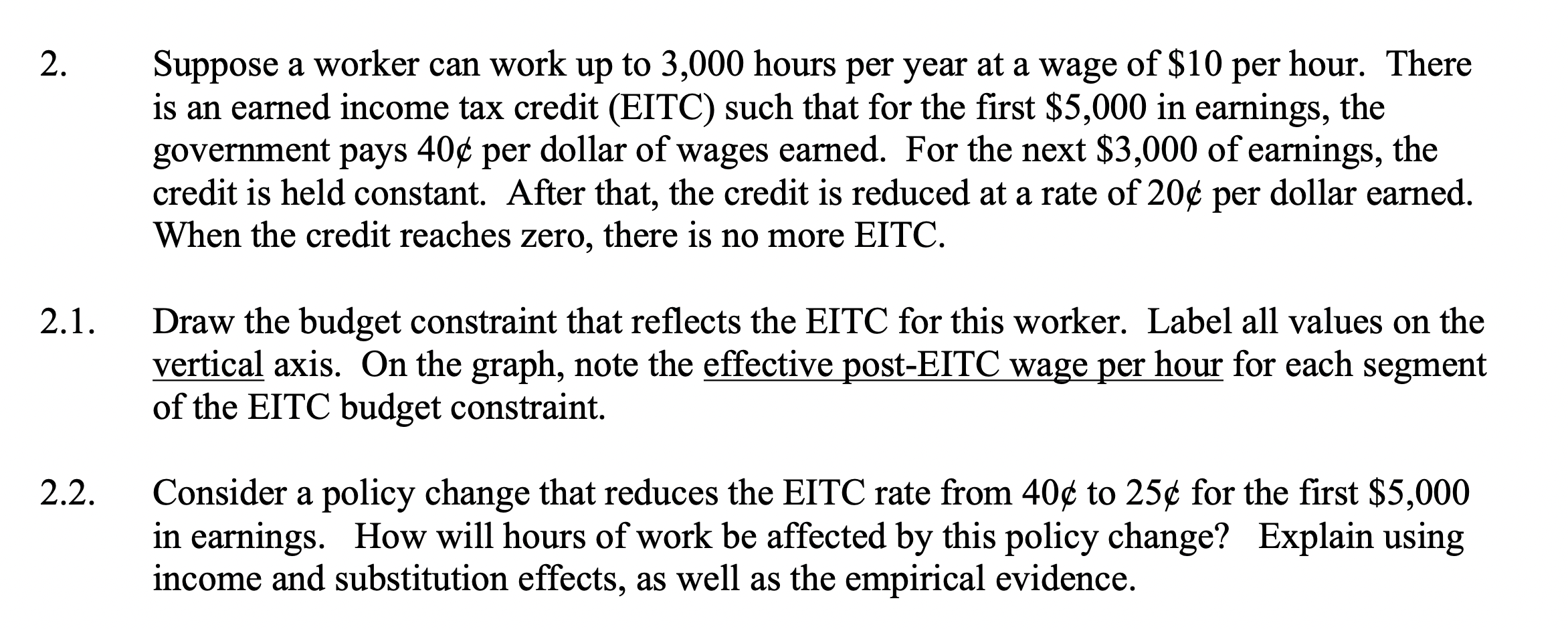 Solved Suppose a worker can work up to 3,000 ﻿hours per year | Chegg.com