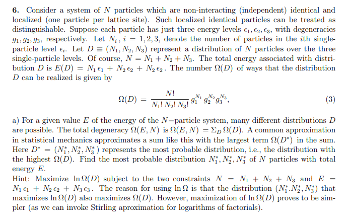 Solved = = 93 6. Consider a system of N particles which are | Chegg.com