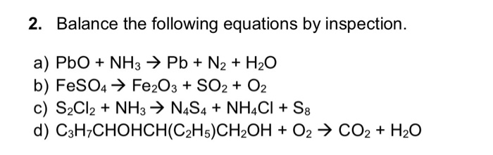 Solved 2. Balance the following equations by inspection. | Chegg.com
