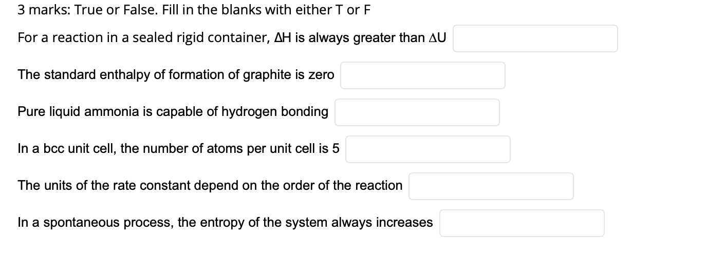 Solved 3 marks: True or False. Fill in the blanks with | Chegg.com
