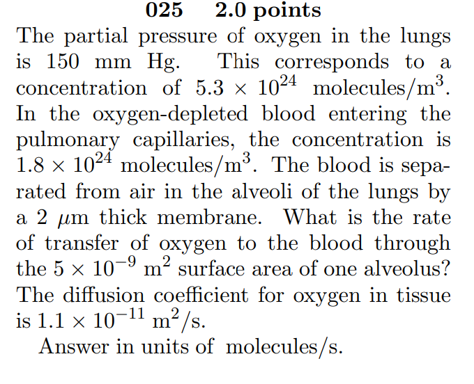 Solved The partial pressure of oxygen in the lungs is 150 | Chegg.com