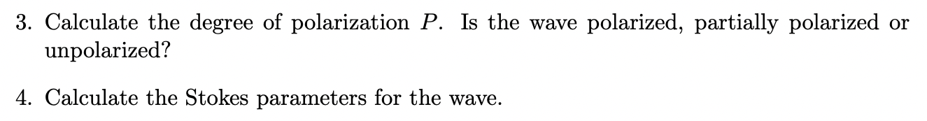 Solved We consider the wave | Chegg.com