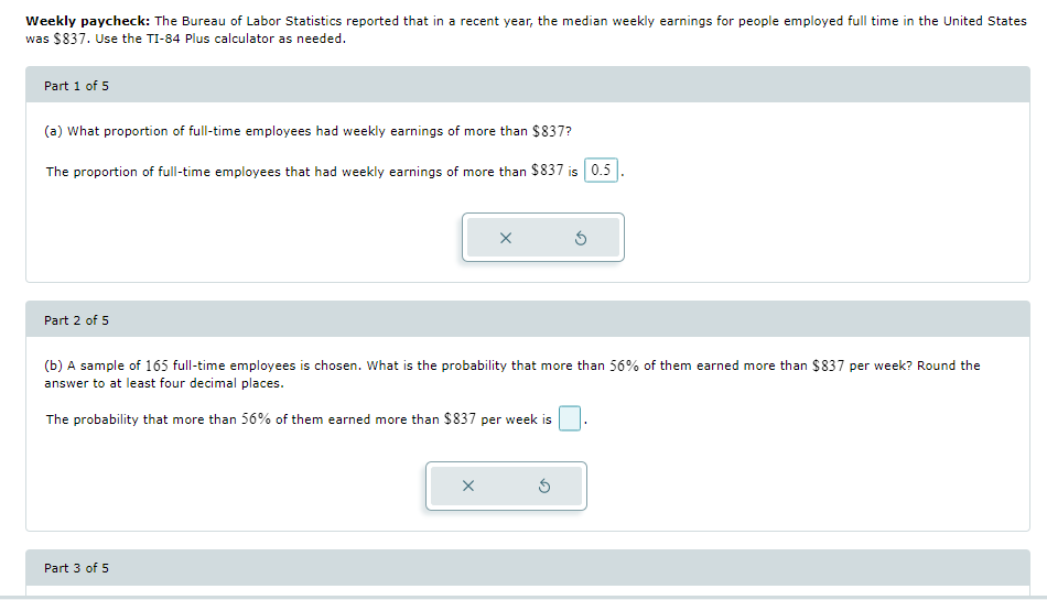 Solved Weekly paycheck: The Bureau of Labor Statistics | Chegg.com