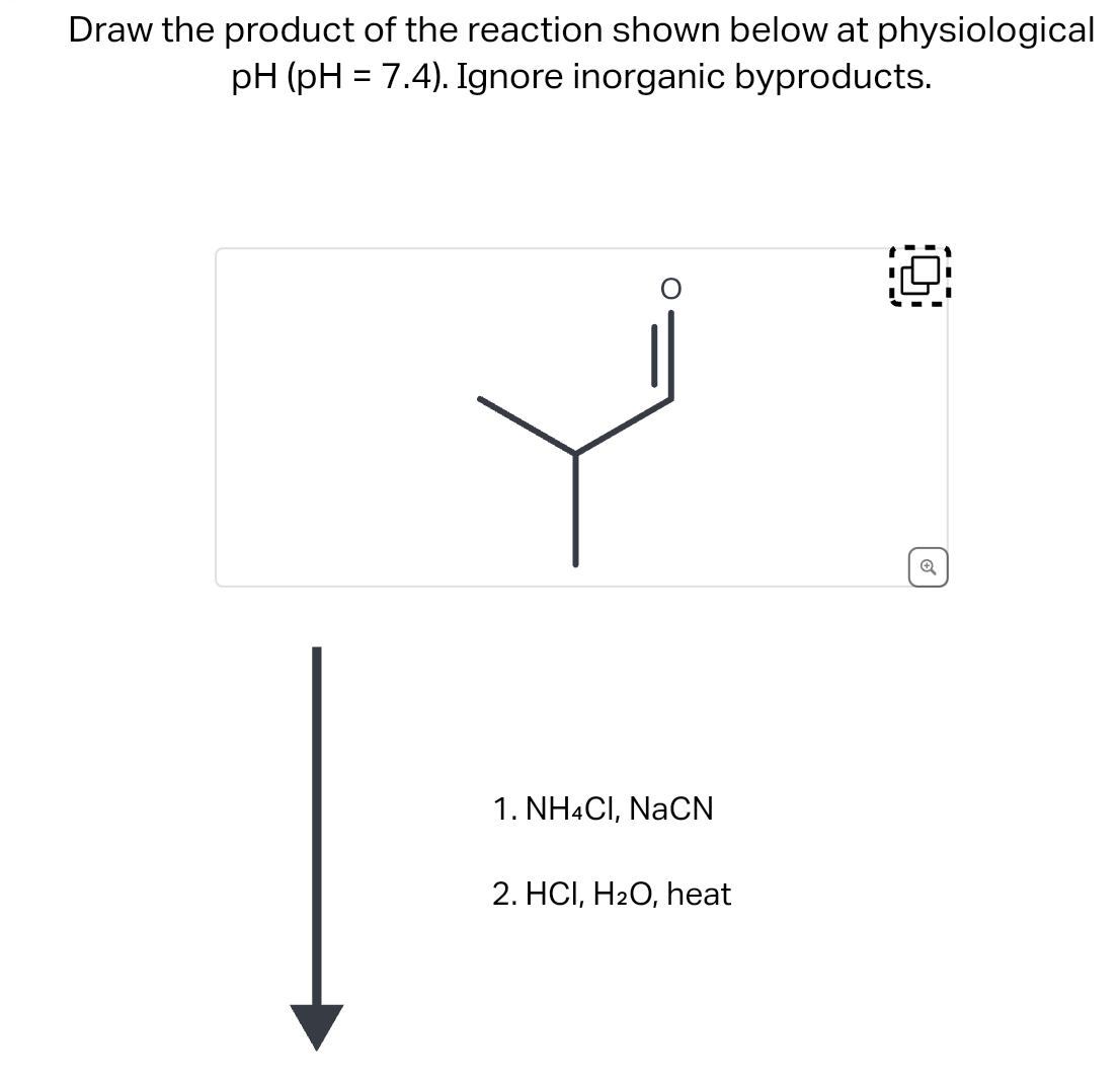 Solved Drawing 1. NH4Cl,NaCN 2. HCl,H2O, heat ΘDraw the | Chegg.com
