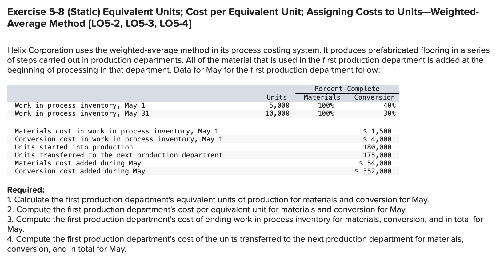 Solved Exercise 5-8 (Static) Equivalent Units; Cost per | Chegg.com