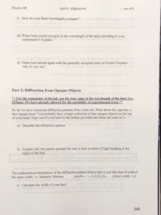 Solved Physics 8B Lab 8-Diffraction rev 4.0 Part I: | Chegg.com