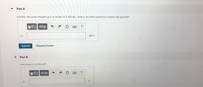 Solved Part A If a flea can jump straight up to a height of | Chegg.com