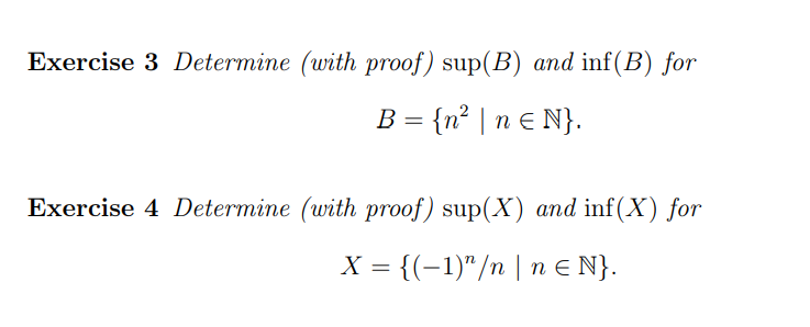 Solved Exercise 3 Determine (with proof) sup(B) and inf(B) | Chegg.com