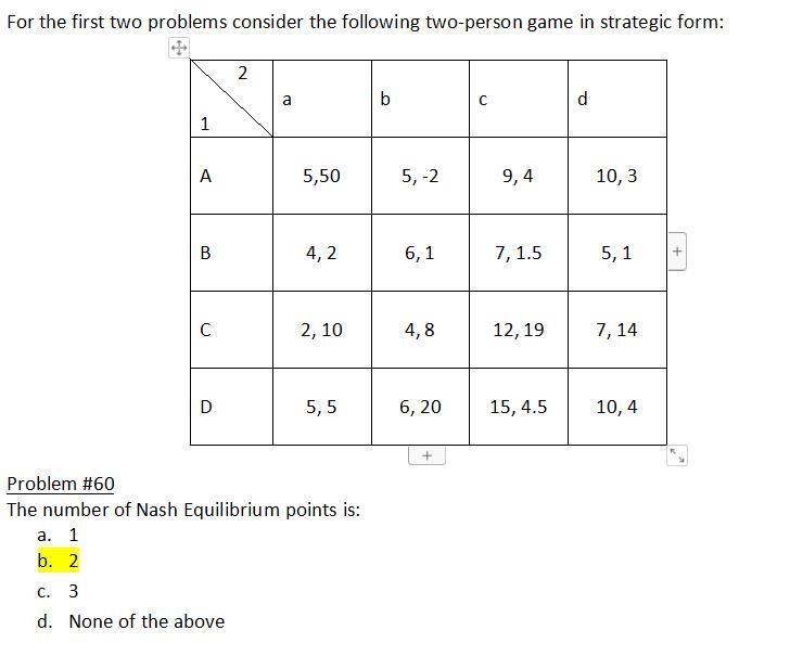 Solved For the first two problems consider the following | Chegg.com