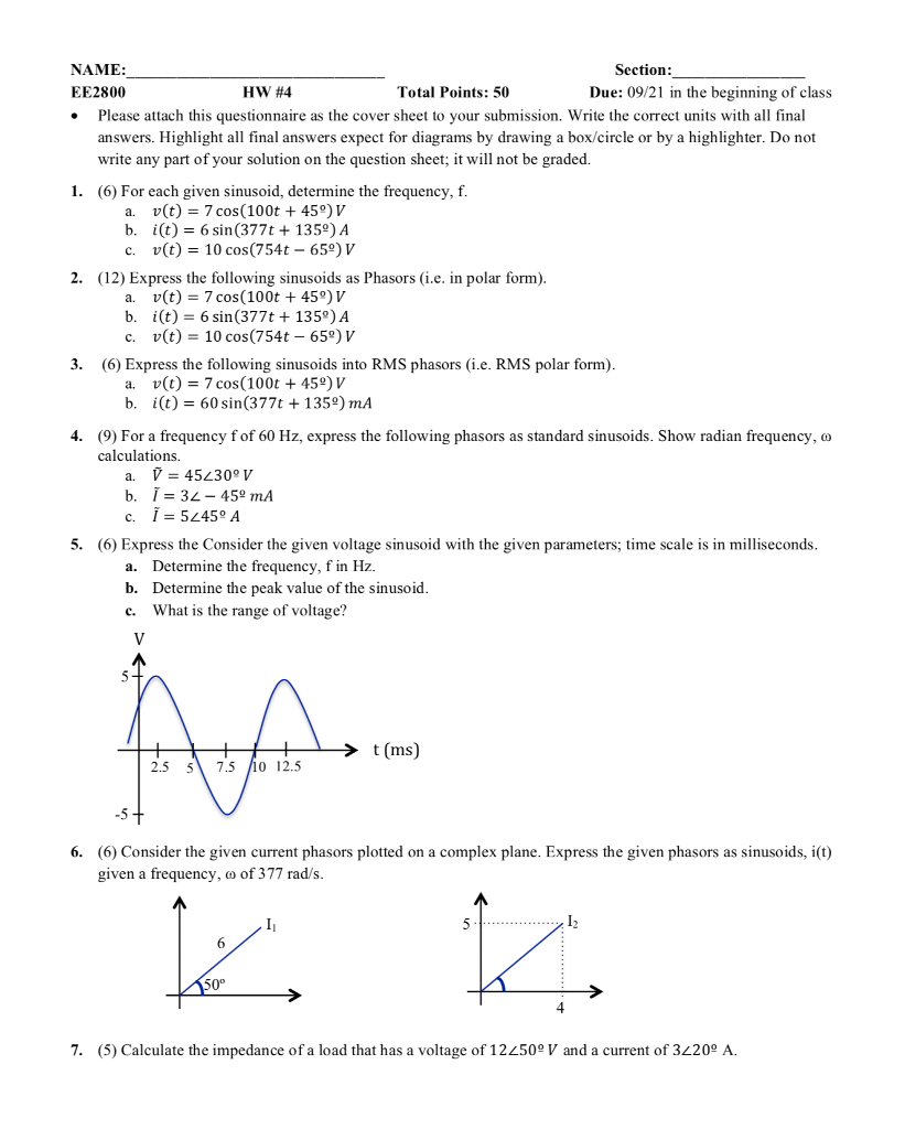 Solved NAME: EE2800 . Please attach this questionnaire as | Chegg.com