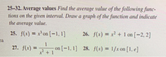 Solved 25-32. Average values Find the average value of the | Chegg.com