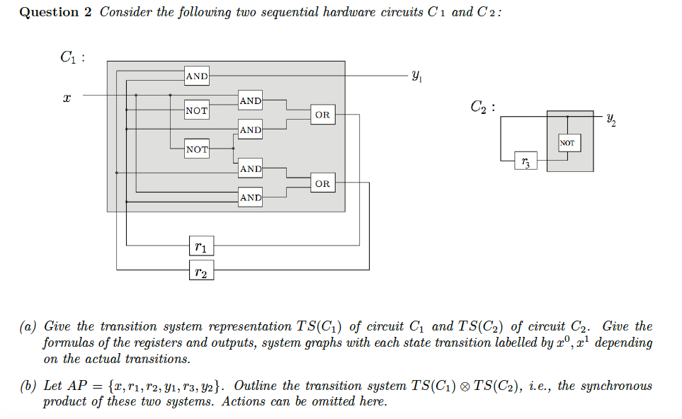 Solved Question 2 Consider the following two sequential | Chegg.com