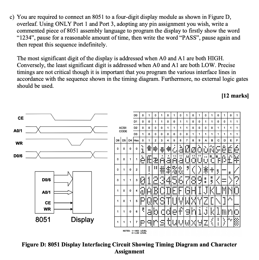 Solved c) You are required to connect an 8051 to a | Chegg.com