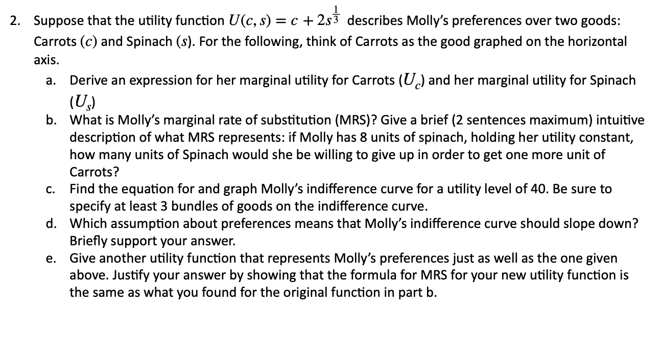 Solved Suppose that the utility function U(c,s)=c+2s31 | Chegg.com