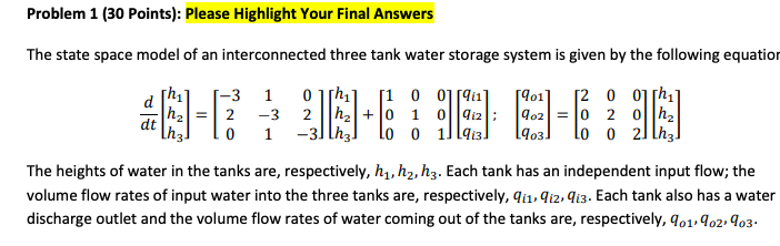 Solved Problem 1 (30 Points): Please Highlight Your Final | Chegg.com
