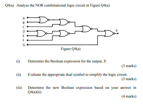 Solved Q4(a) Analyse the NOR combinational logic circuit in | Chegg.com