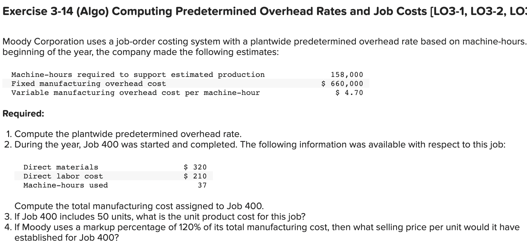 Solved Exercise 3-14 (Algo) Computing Predetermined Overhead | Chegg.com