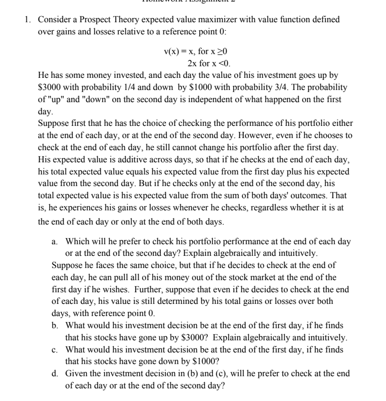 Solved 1. Consider a Prospect Theory expected value | Chegg.com