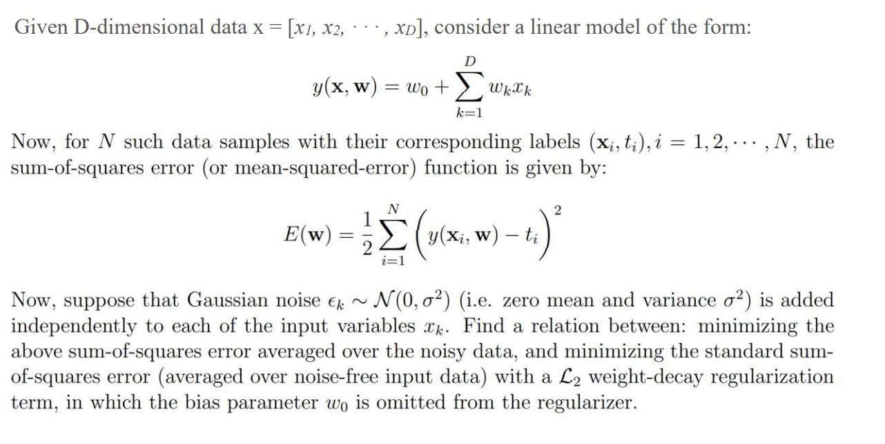 Given D-dimensional data x = [x1, x2, xD], consider a | Chegg.com