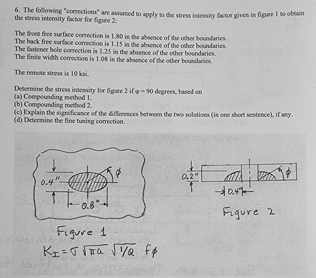 Solved 6. The following "corrections" are assumed to apply | Chegg.com