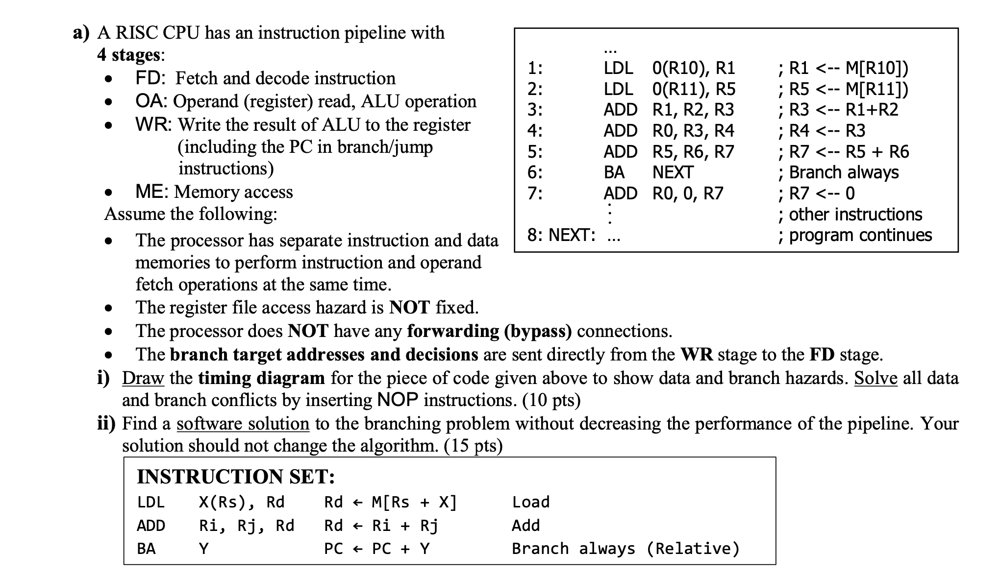 Solved a) A RISC CPU has an instruction pipeline with 4 | Chegg.com
