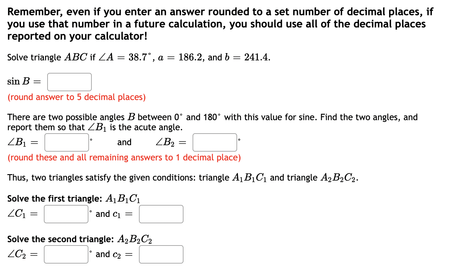 Remember, even if you enter an answer rounded to a | Chegg.com