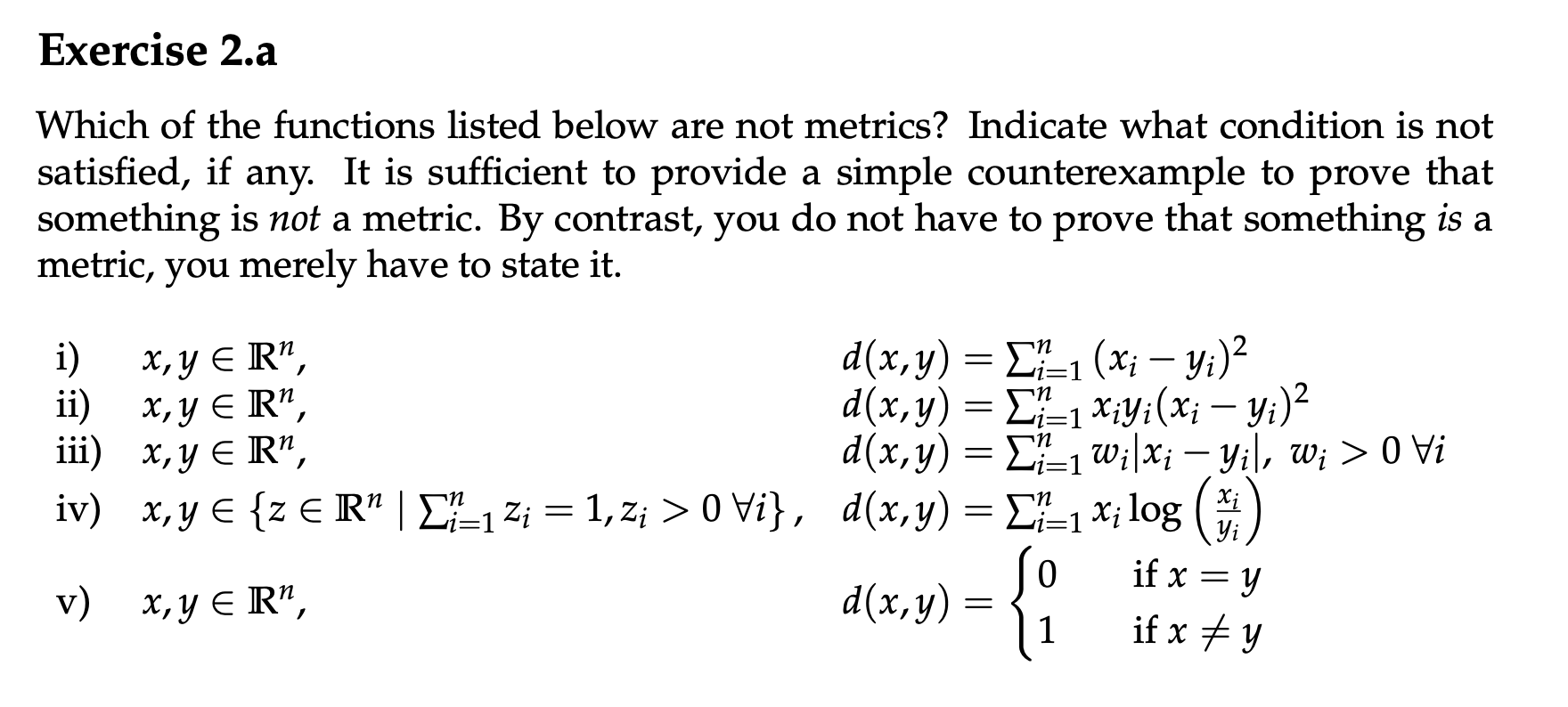 Solved Definition of a metric We assume that the vectors | Chegg.com