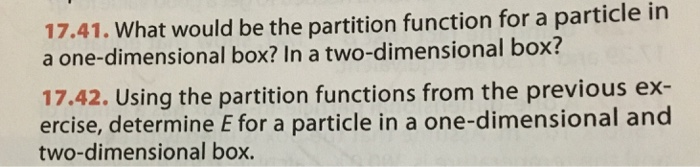 Solved 17.41. What would be the partition function for a | Chegg.com