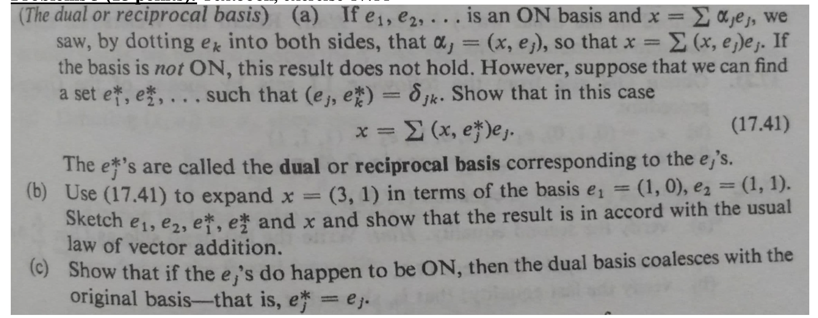 Solved (The dual or reciprocal basis) (a) If e1,e2,… is an | Chegg.com