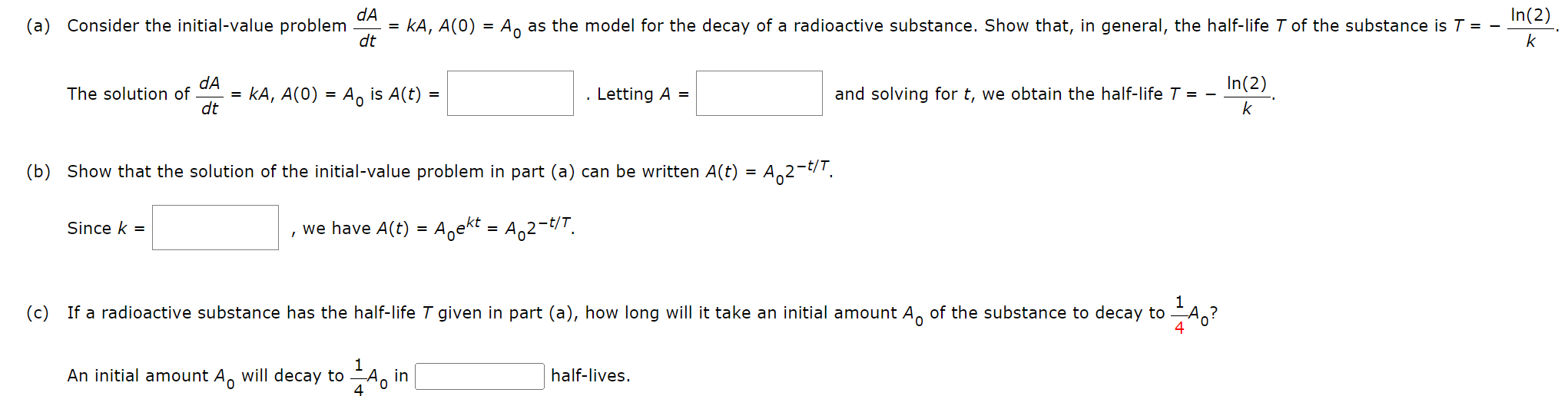 Solved (a) Consider the initial-value problem dA dt = KA, | Chegg.com