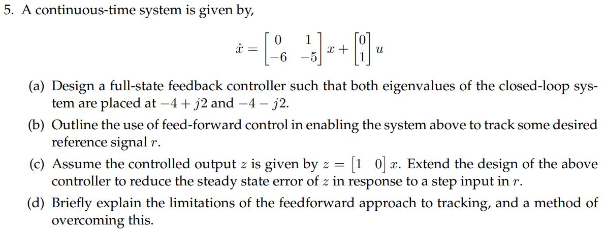 Solved A continuous-time system is given | Chegg.com