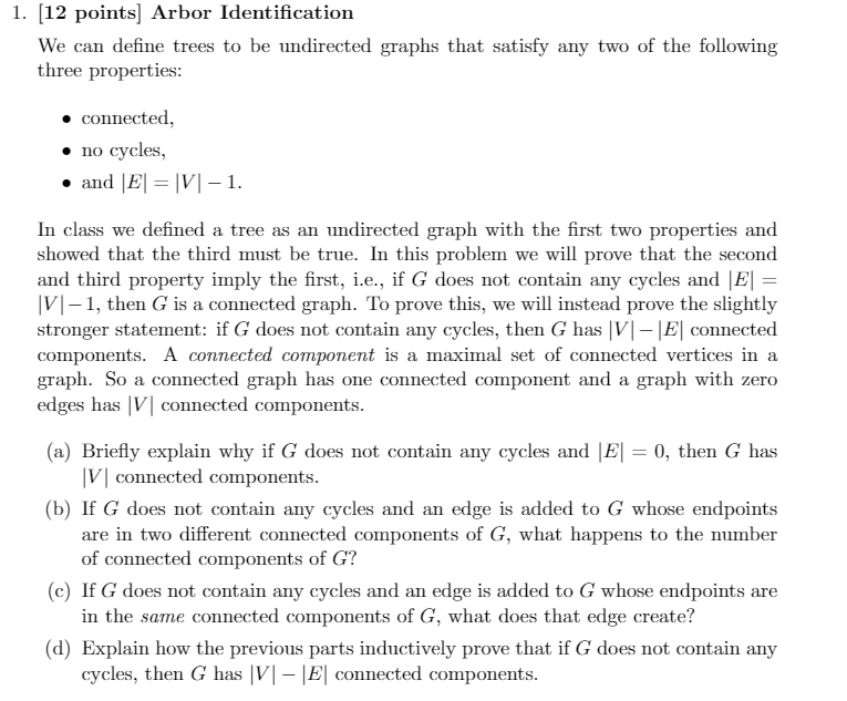 Solved 1. (12 points) Arbor Identification We can define | Chegg.com