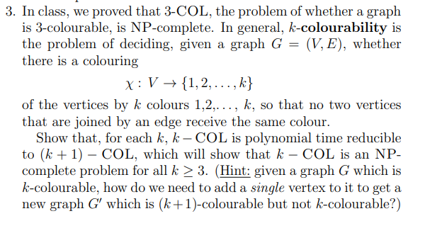 3. In class, we proved that 3-COL, the problem of | Chegg.com