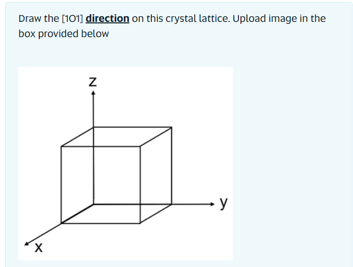 Solved Draw the [101] direction on this crystal lattice. | Chegg.com