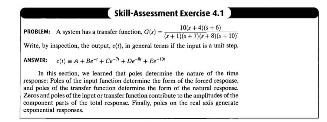 Solved Skill-Assessment Exercise 4.1 10(s + 4)(s +6) | Chegg.com Solved Skill-Assessment Exercise 4.1 10(s + 4)(s +6) | Chegg.com