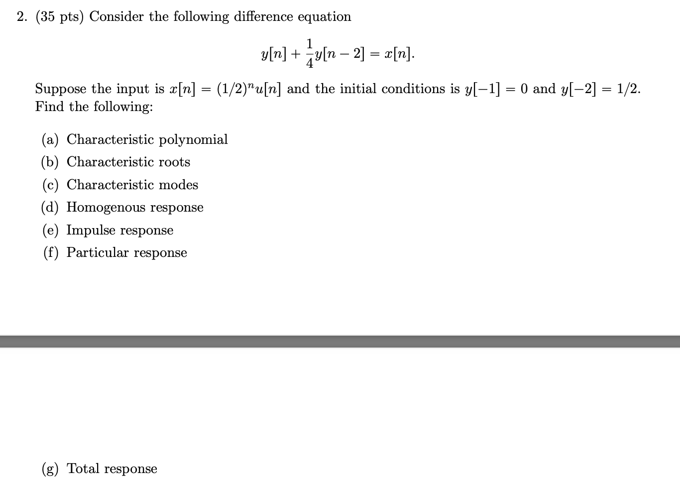 Solved 2. (35 pts) Consider the following difference | Chegg.com