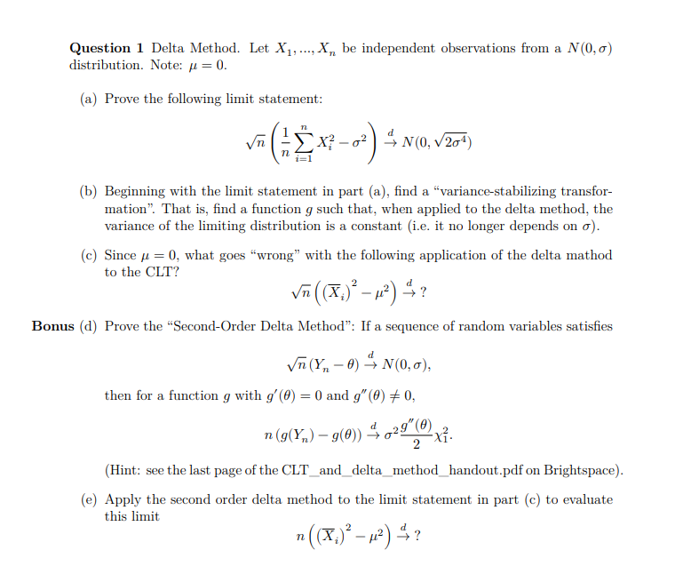 Question 1 Delta Method. Let X1,..., X, be | Chegg.com