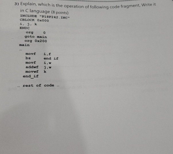 Solved 3) Explain, which is the operation of following code | Chegg.com