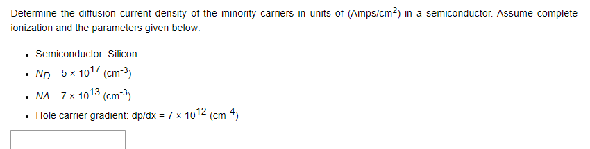 Solved Determine the diffusion current density of the | Chegg.com