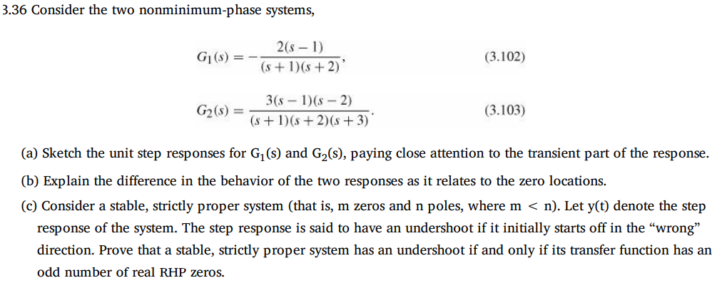 Solved 3.36 Consider the two nonminimum-phase systems, G(s) | Chegg.com