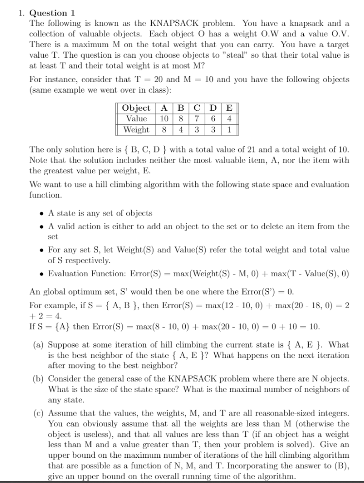 Solved 1. Question 1 The following is known as the KNAPSACK | Chegg.com