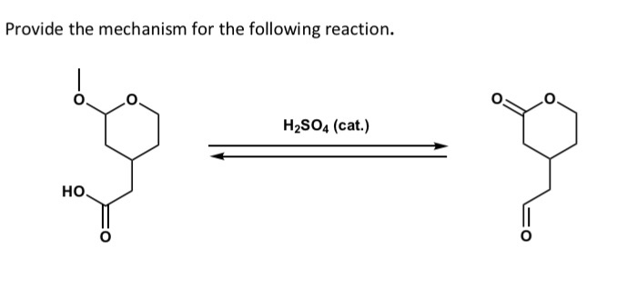 Solved Provide the mechanism for the following reaction. | Chegg.com