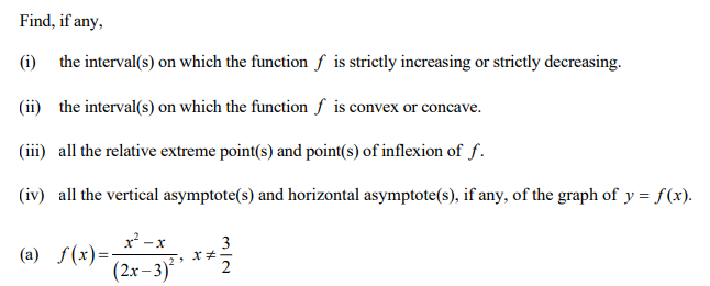Solved Find, if any, (i) the interval(s) on which the | Chegg.com